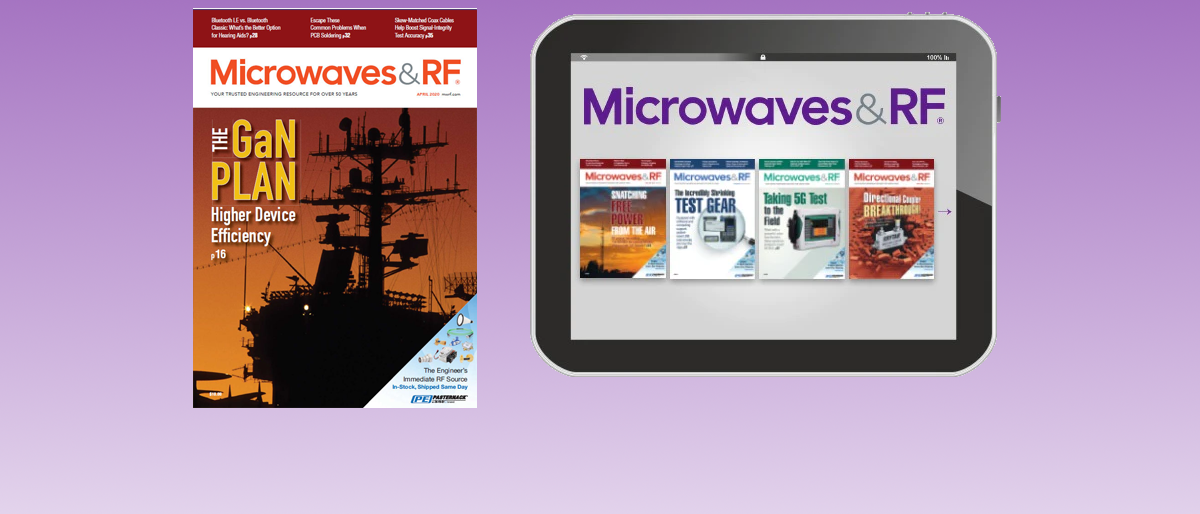 Microwaves & RF April 2020 (.PDF Download) | Microwaves & RF