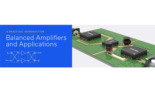 A Practical Introduction to Balanced Amplifiers and Their Applications ...