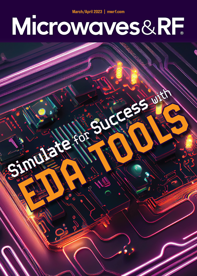 March-April 2023 Microwaves & RF | Microwaves & RF